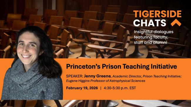 TigerSide Chat: ‘Princeton’s Prison Teaching Initiative’ | Princeton Alumni